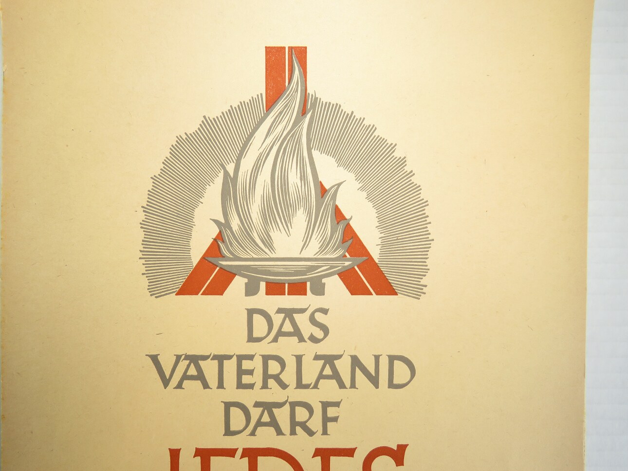 The weekly motto of the NSDAP. - "The fatherland can claim every victim".