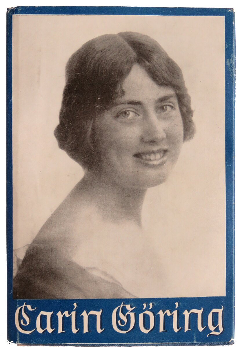 The book about Hermann Goerings wife- "Carin Göring"